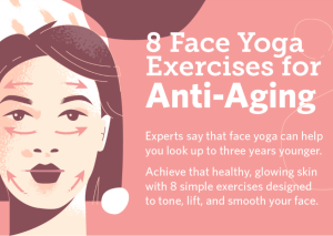 8 Face Yoga Exercises (PDF Free Download): Anti-Aging Benefits!